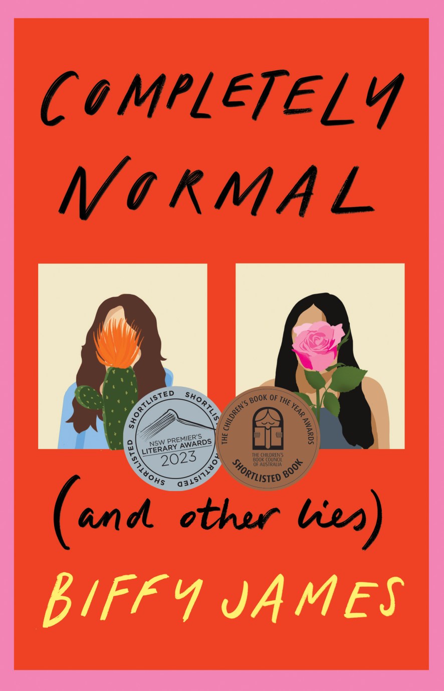 Completely Normal (and Other Lies) by Biffy James